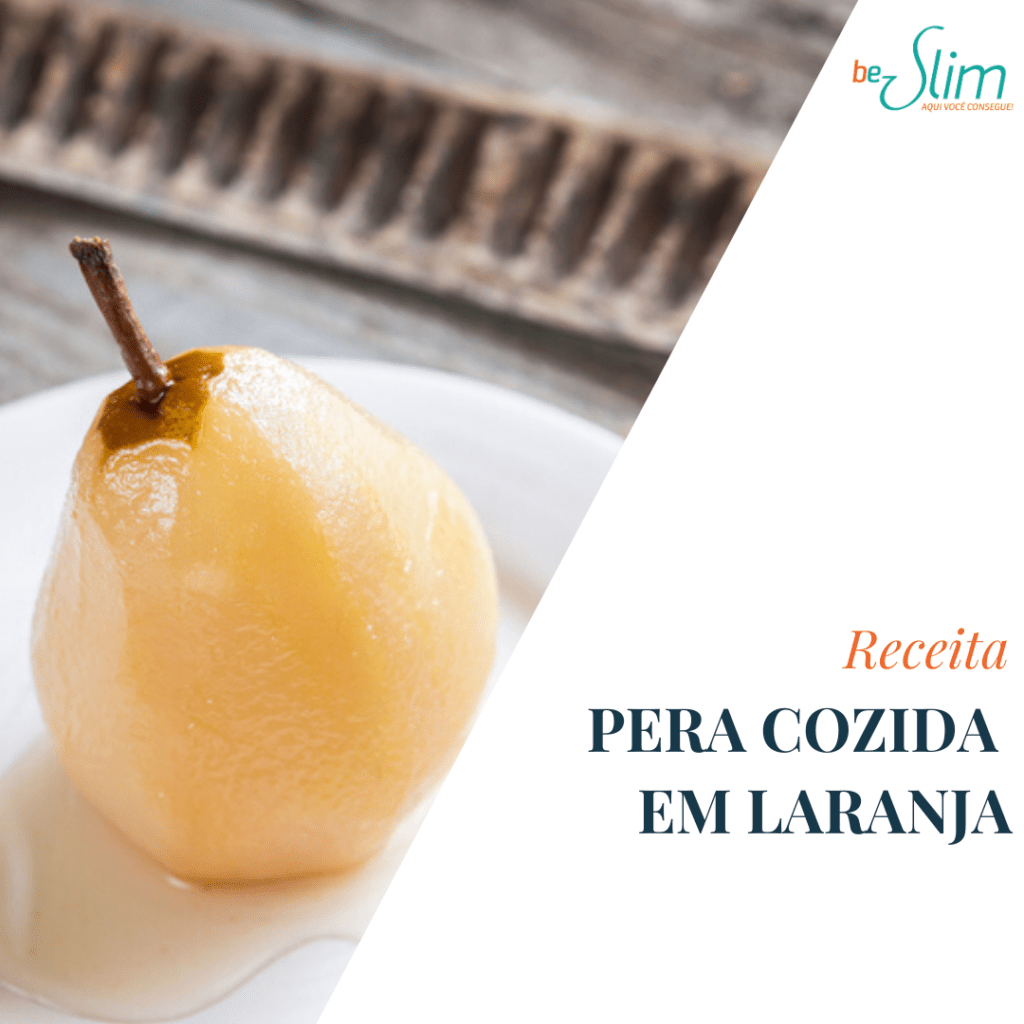 Pera Bêbada em Calda de Laranja - Clínica be-Slim